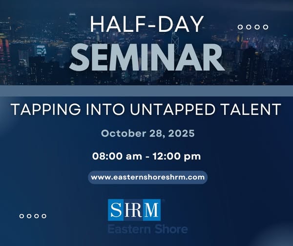 Eastern Shore SHRM is excited to announce the Half-Day Seminar - SBJ